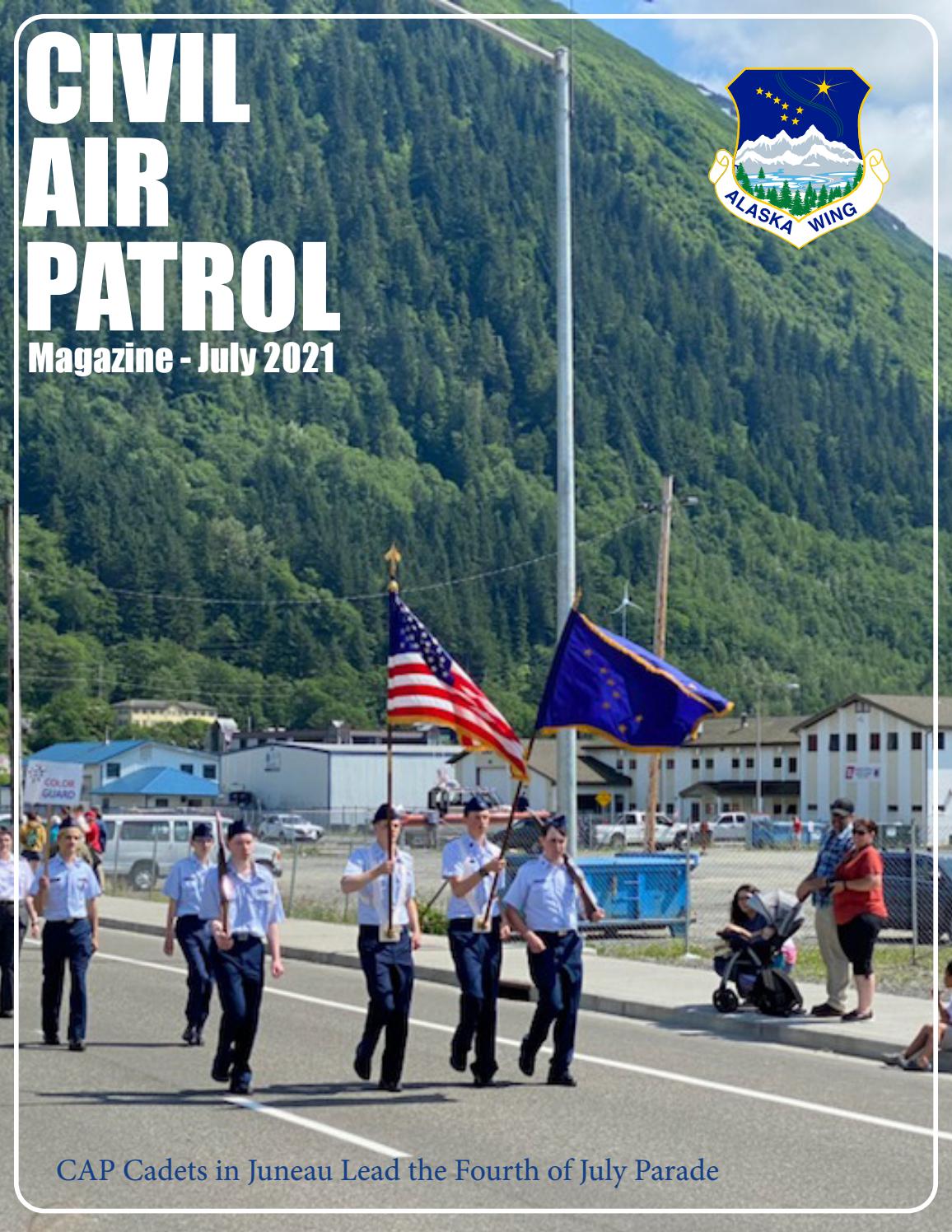 Civil Air Patrol Magazine, Alaska Wing, July 2021 by capakwg - Issuu