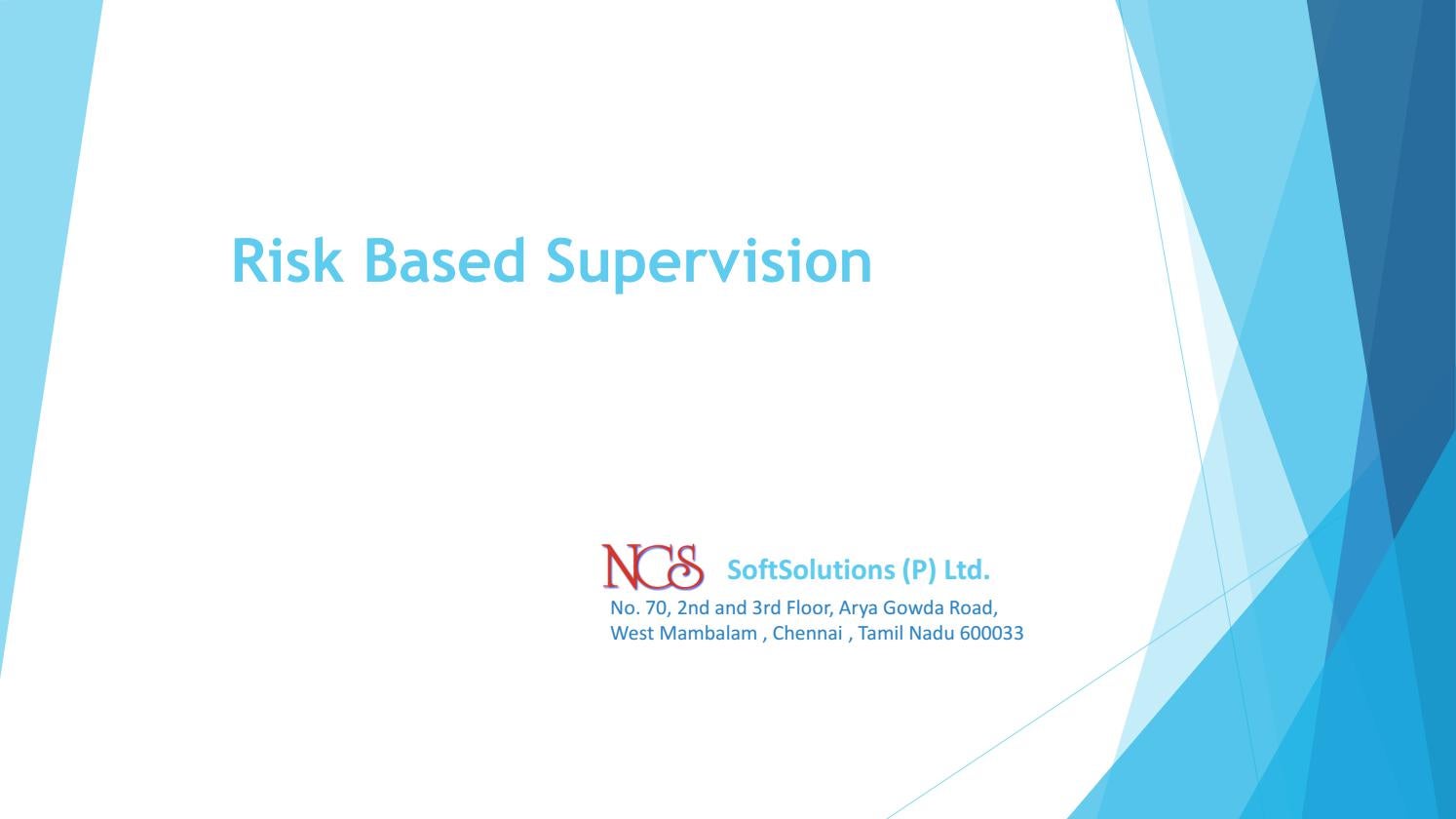 Risk Based Supervision by Dineshu T - Issuu