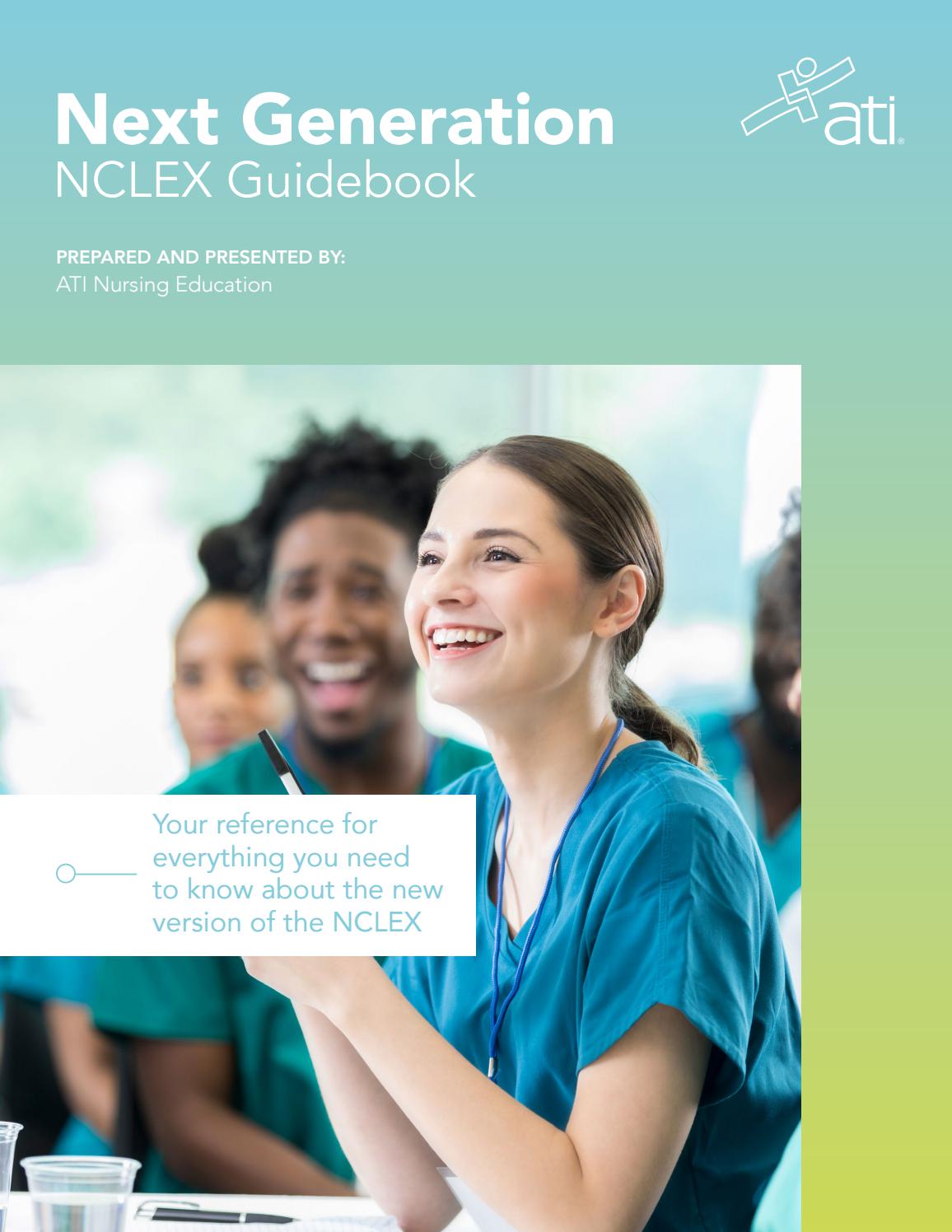 Next Gen NCLEX Guidebook By ATI Nursing Education Issuu