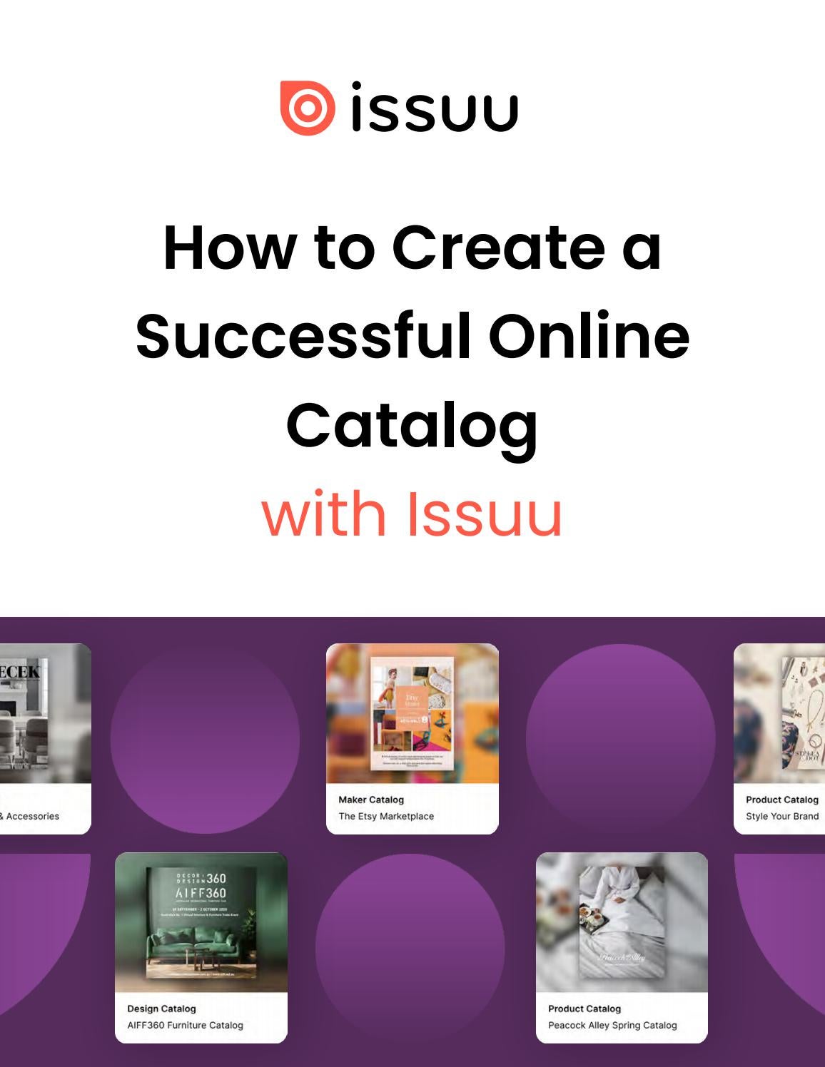 Transform Your Catalog Into A Digital Sales Engine With Issuu By Issuu Transform Your Catalog Into A Digital Sales Engine With Issuu By Issuu