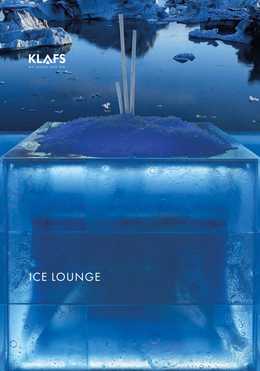 KLAFS ICE LOUNGE - LEDO KAMBARYS - ЛЕДЯНАЯ КОМНАТА by SANILUX - Issuu