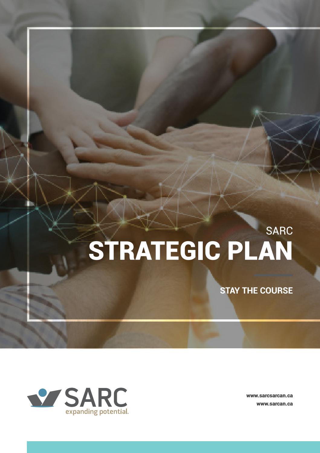 2021-2025 SARC Strategic Plan: Stay the Course by SARC/SARCAN - Issuu