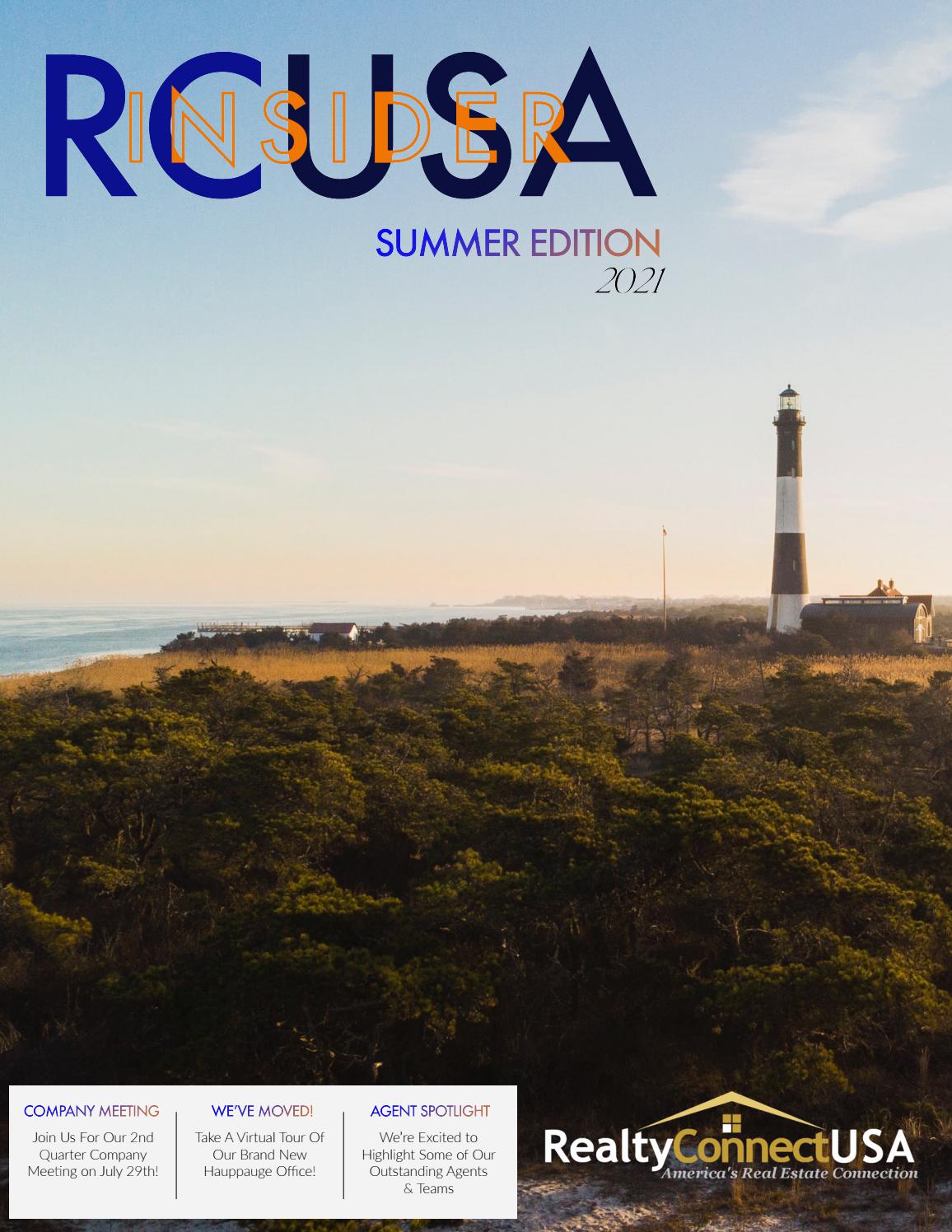 RCUSA Insider - Summer 2021 by RealtyConnectUSA - Issuu