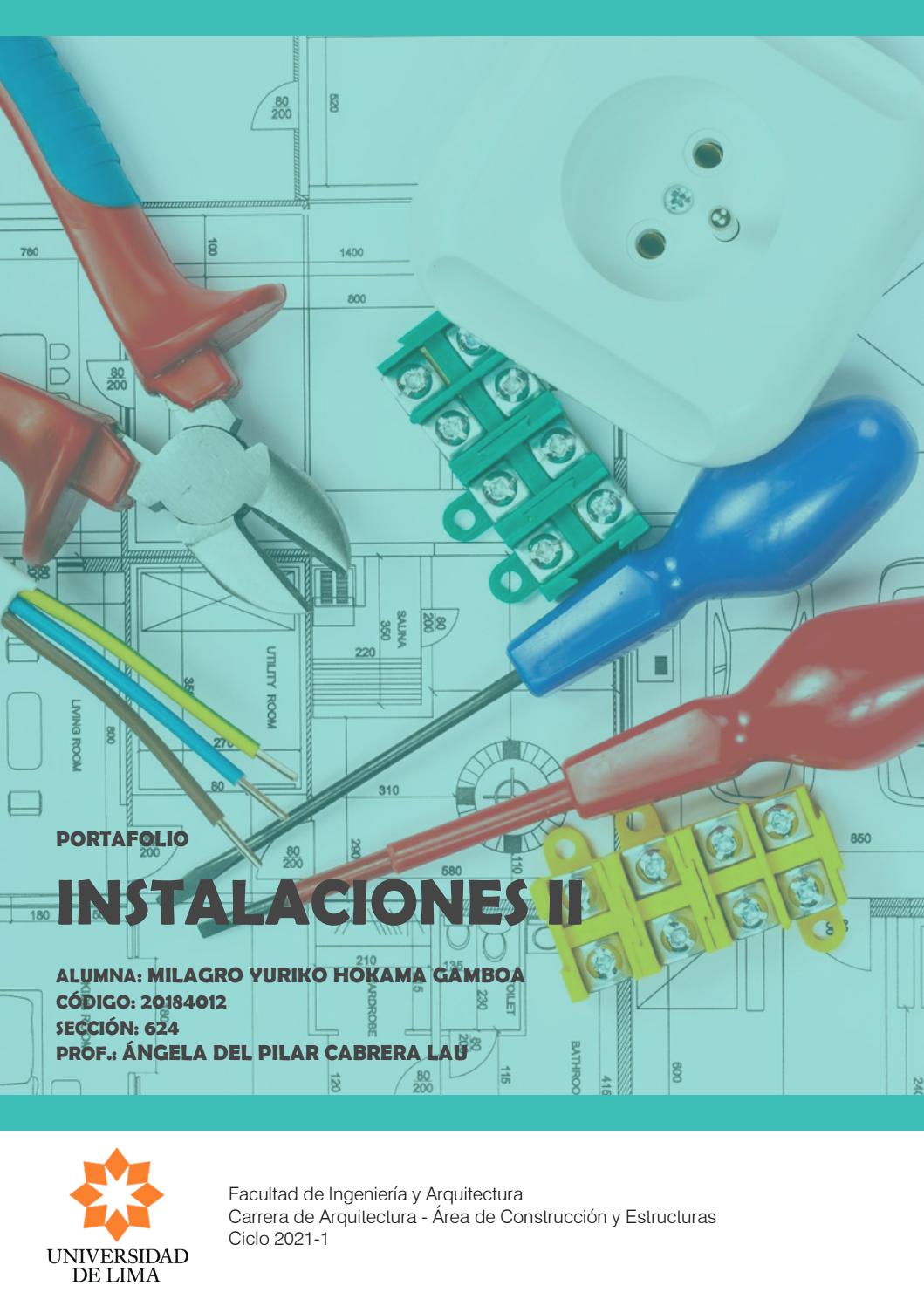 Portafolio De Instalaciones Ii 2021 1 By Milagro Yuriko Hokama Gamboa