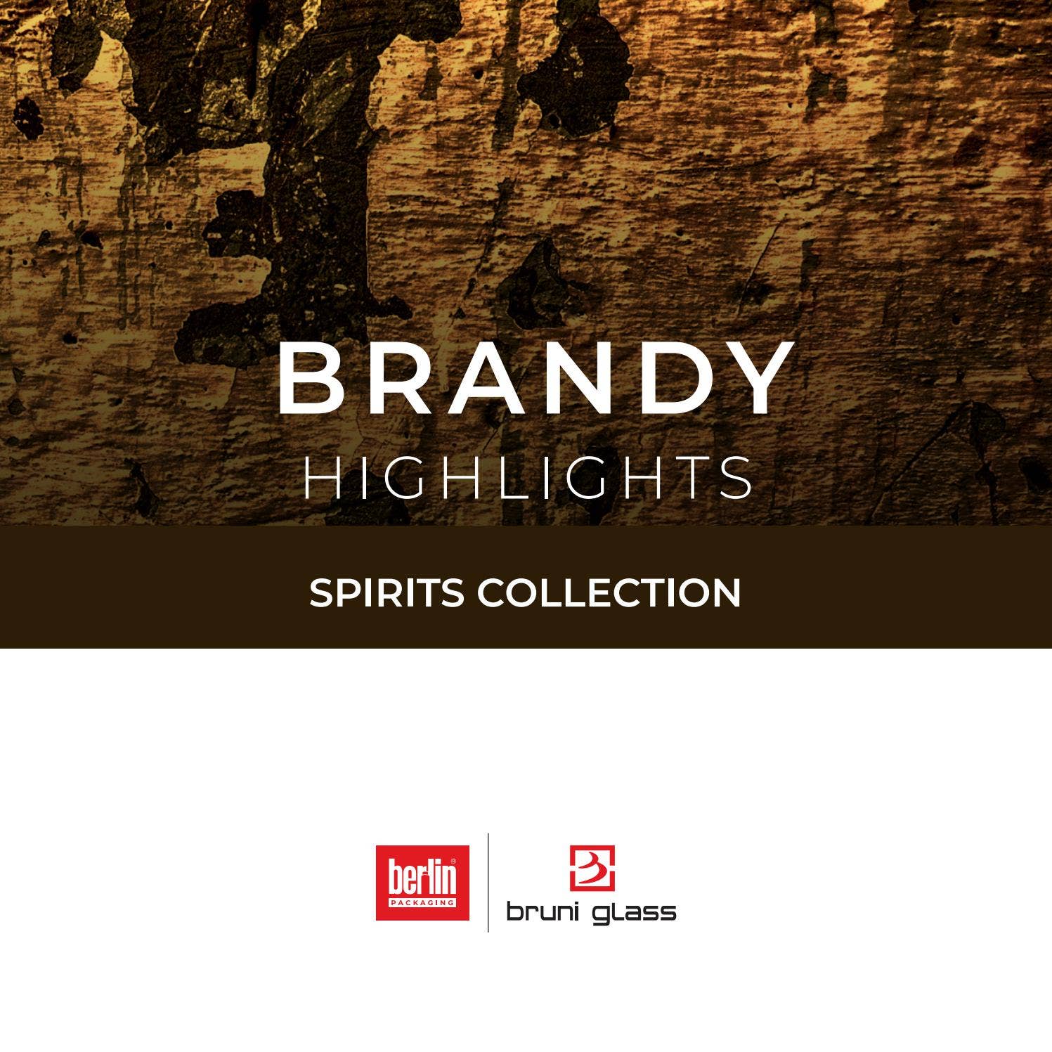 Brandy Brochure - Berlin Packaging |Bruni Glass by Berlin Packaging ...