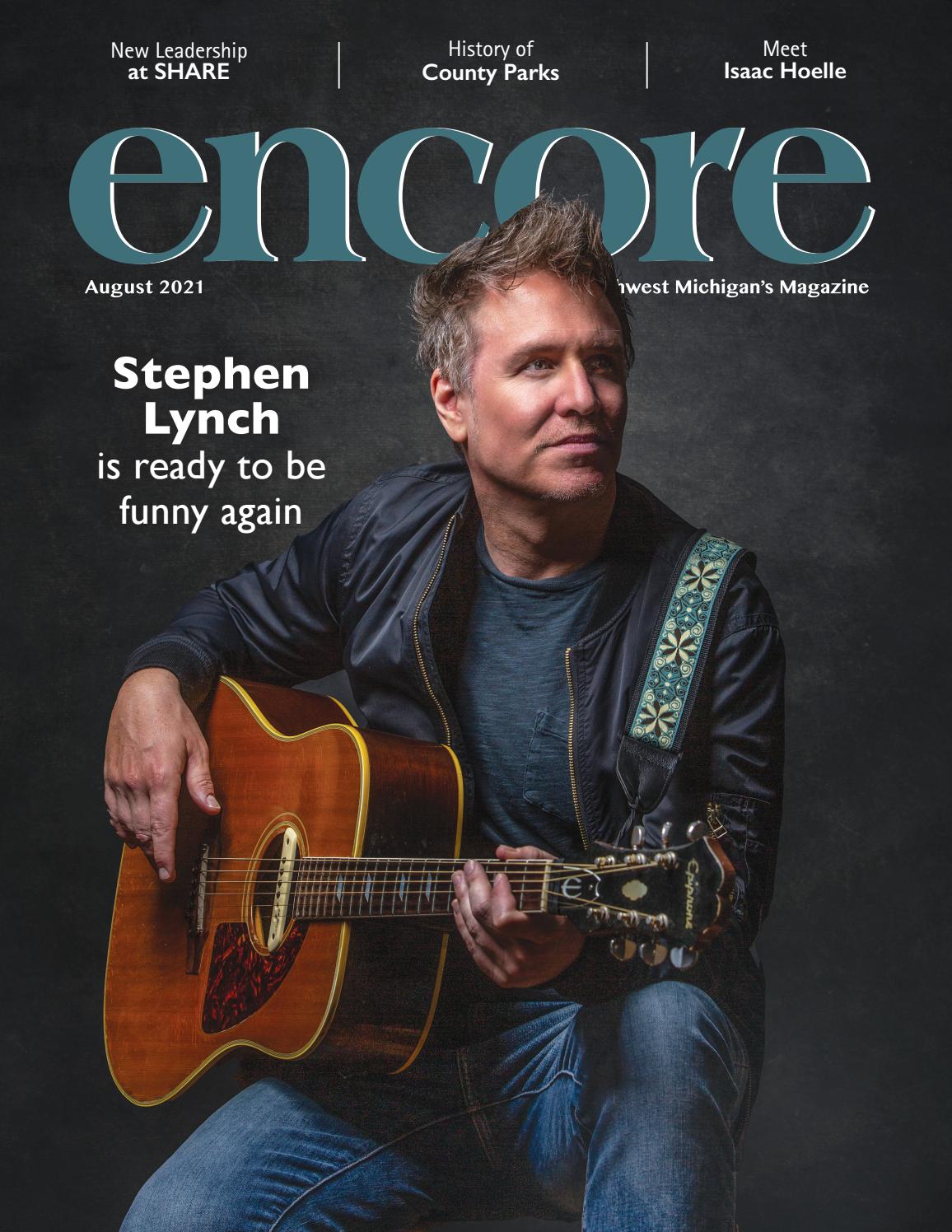 Encore Magazine August 2021 by Encore Magazine - Issuu