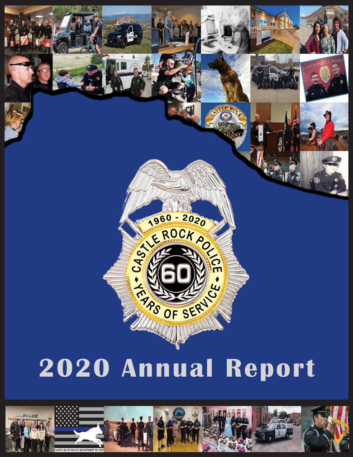 2020 Castle Rock Police Annual Report by Town of Castle Rock - Issuu