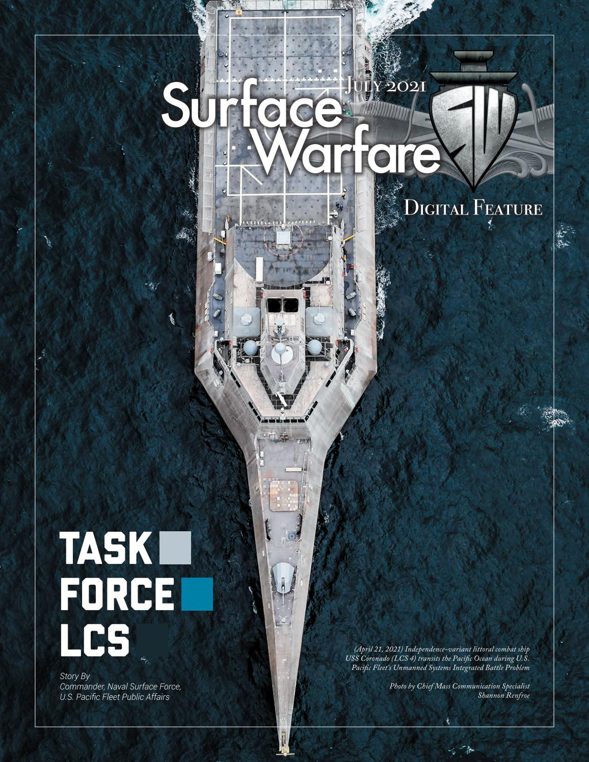 Surface Warfare Magazine - July 2021 Digital Feature - TASK FORCE LCS ...