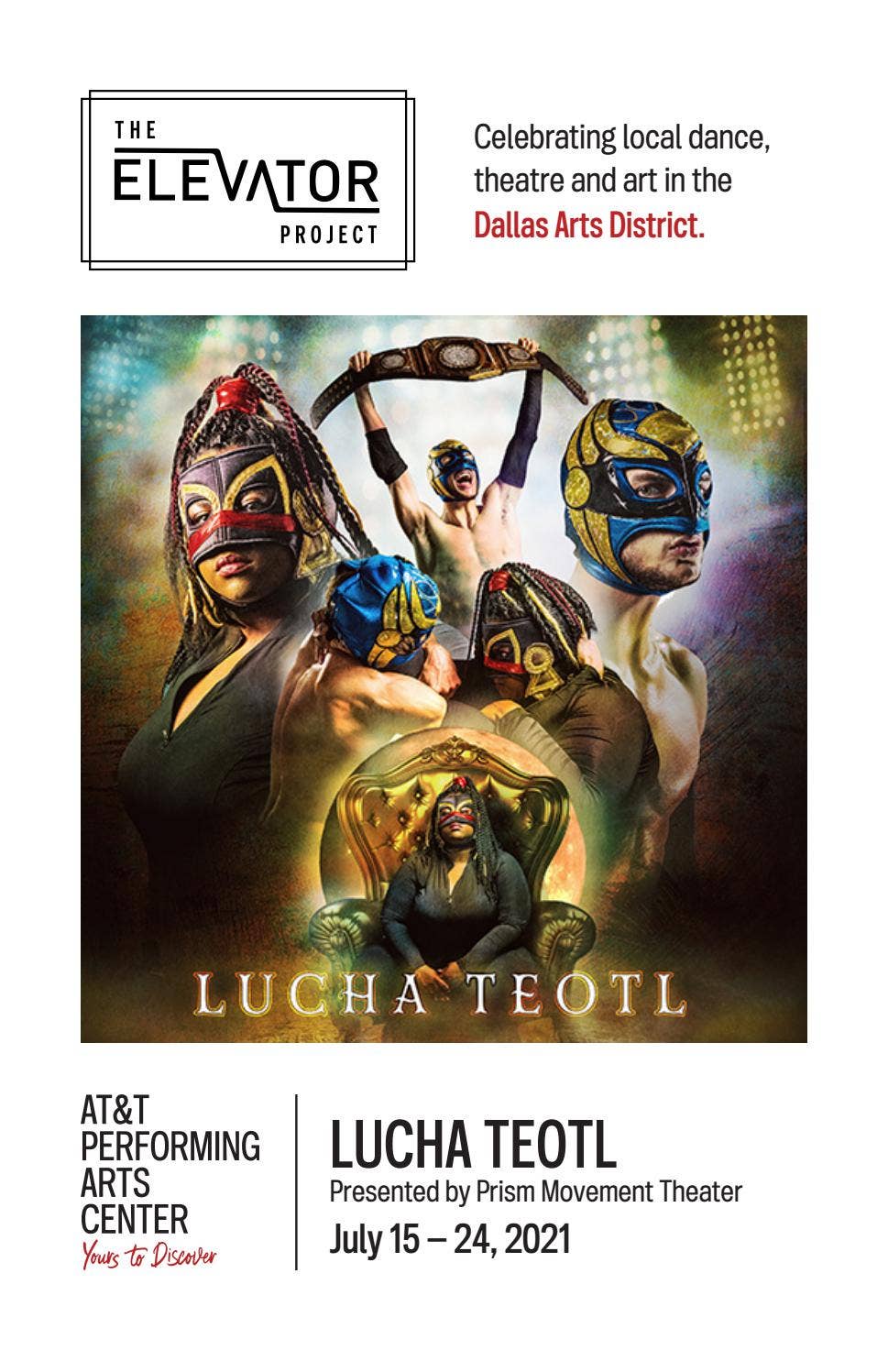 Lucha Teotl Program by AT&T Performing Arts Center - Issuu