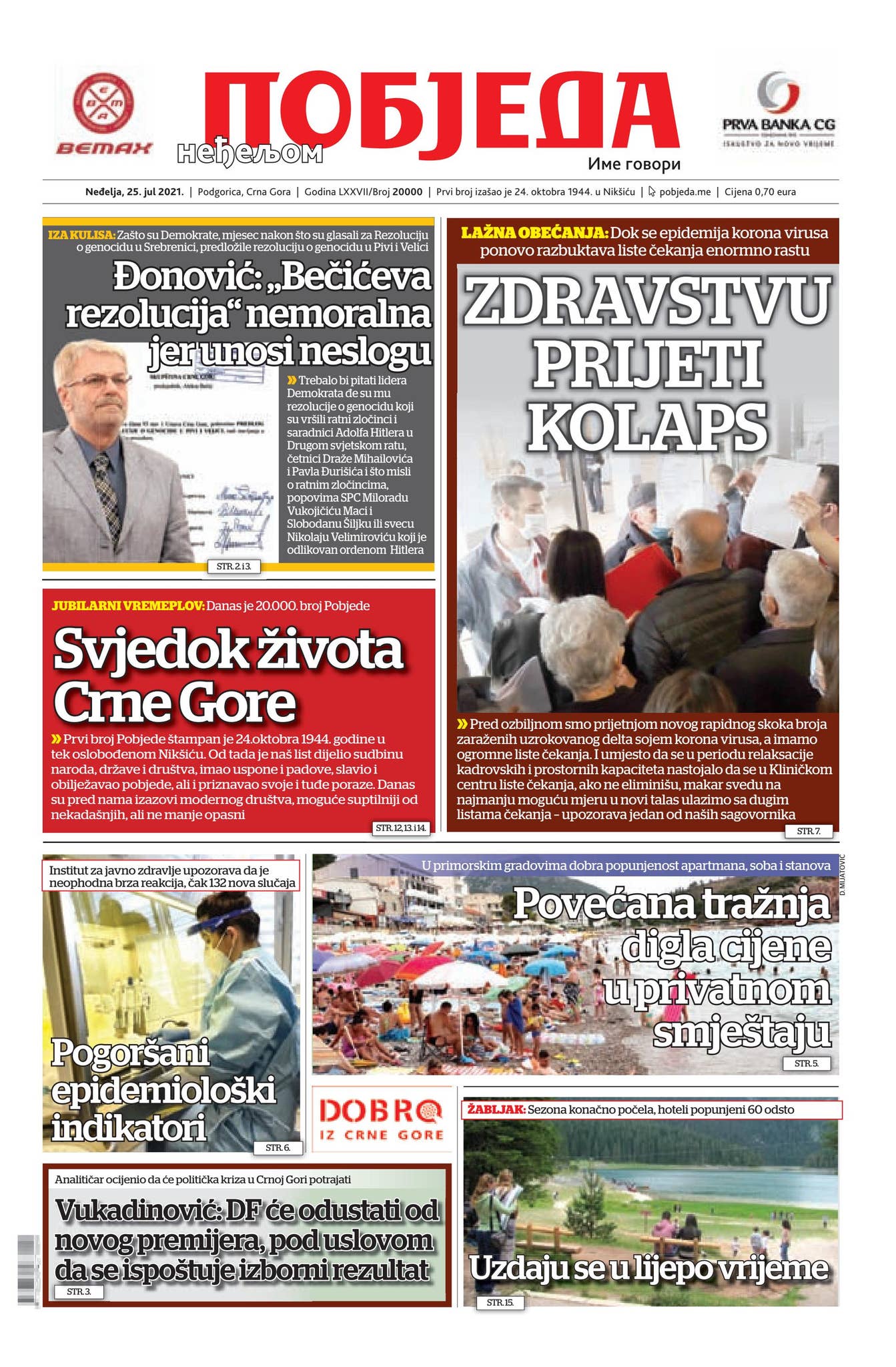 Dnevni list Pobjeda 25.07.2021. by Pobjeda - Issuu