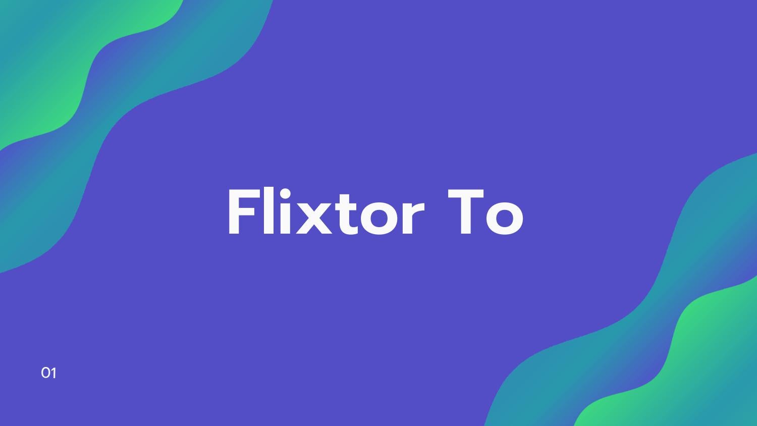 Flixtor.to Homepage