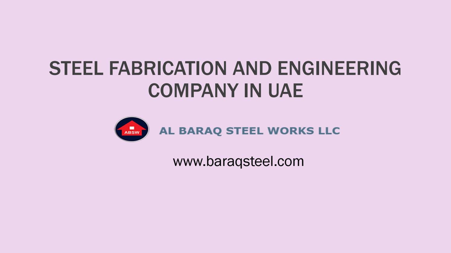 Steel Construction Companies In Dubai | Al Baraq Steel by Albaraq steel ...