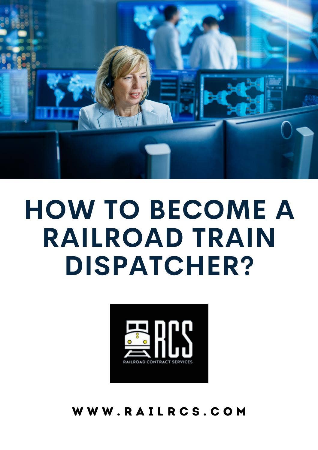 How to Become a Railroad Train Dispatcher? by Rail RCS - Issuu