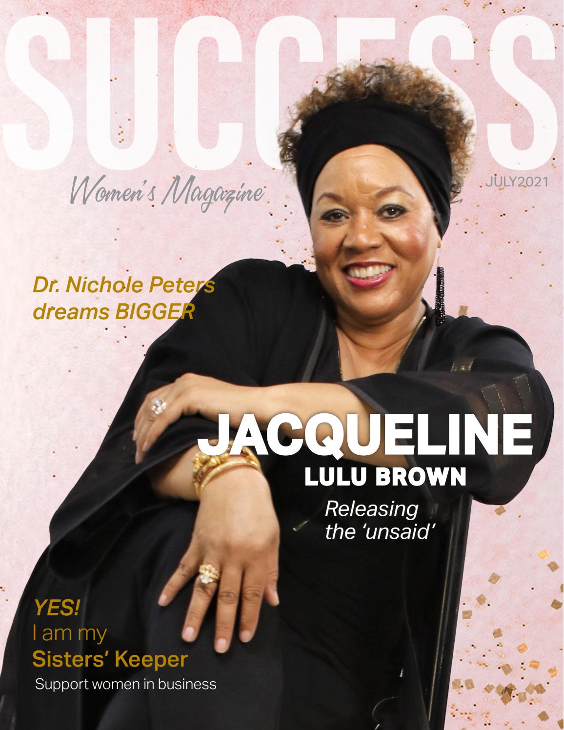 Success Women's Magazine July 2021 by successwomensmagazine - Issuu
