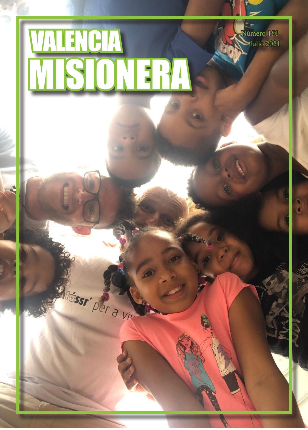 Valencia Misionera Julio - Septiembre 2021 by misionesvalencia - Issuu