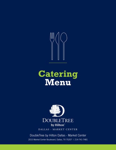 561 - DoubleTree by Hilton Dallas - Market Center Banquet Menu by ...