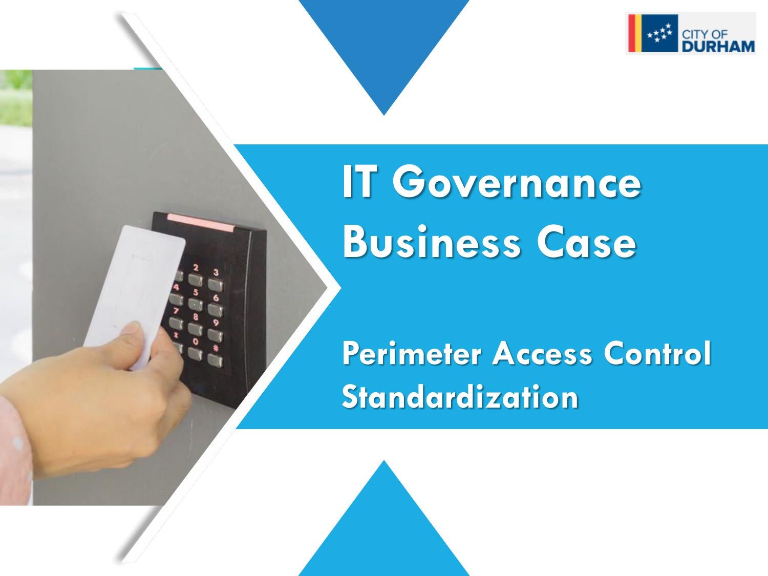 Business Case Access Control - Final by City of Durham - Issuu