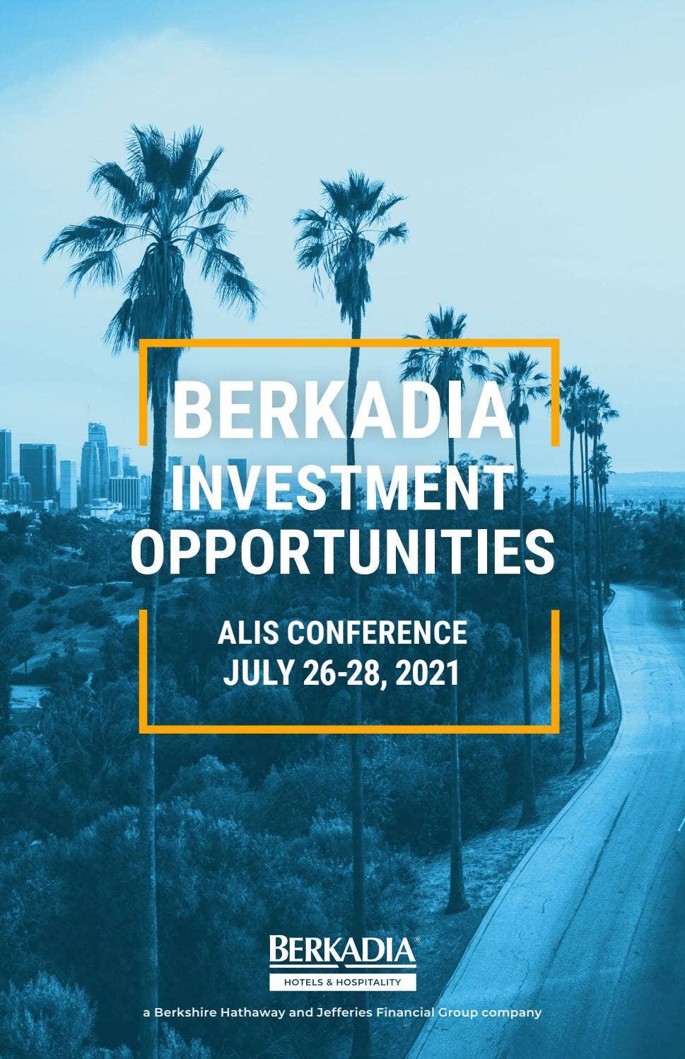 Berkadia Hotels & Hospitality ALIS Conference 2021 by Studio Blue - Issuu