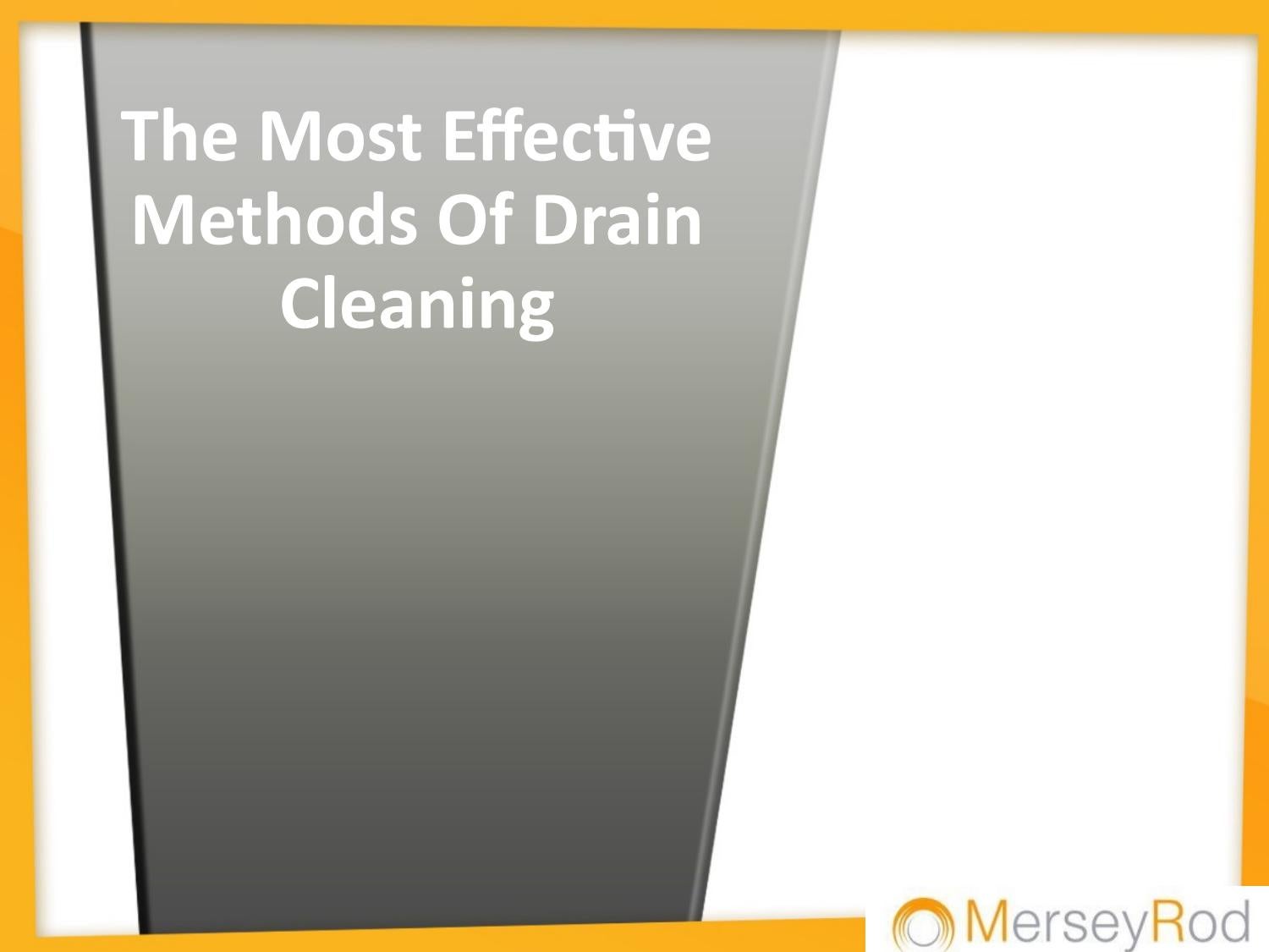 The Most Effective Methods of Drain Cleaning by Mersey Rod - Issuu