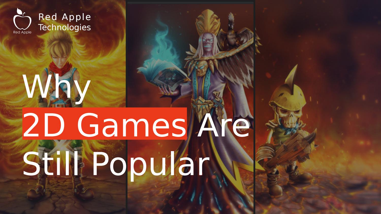 Why 2D Games Are Still Popular by RedAppleTech - Issuu