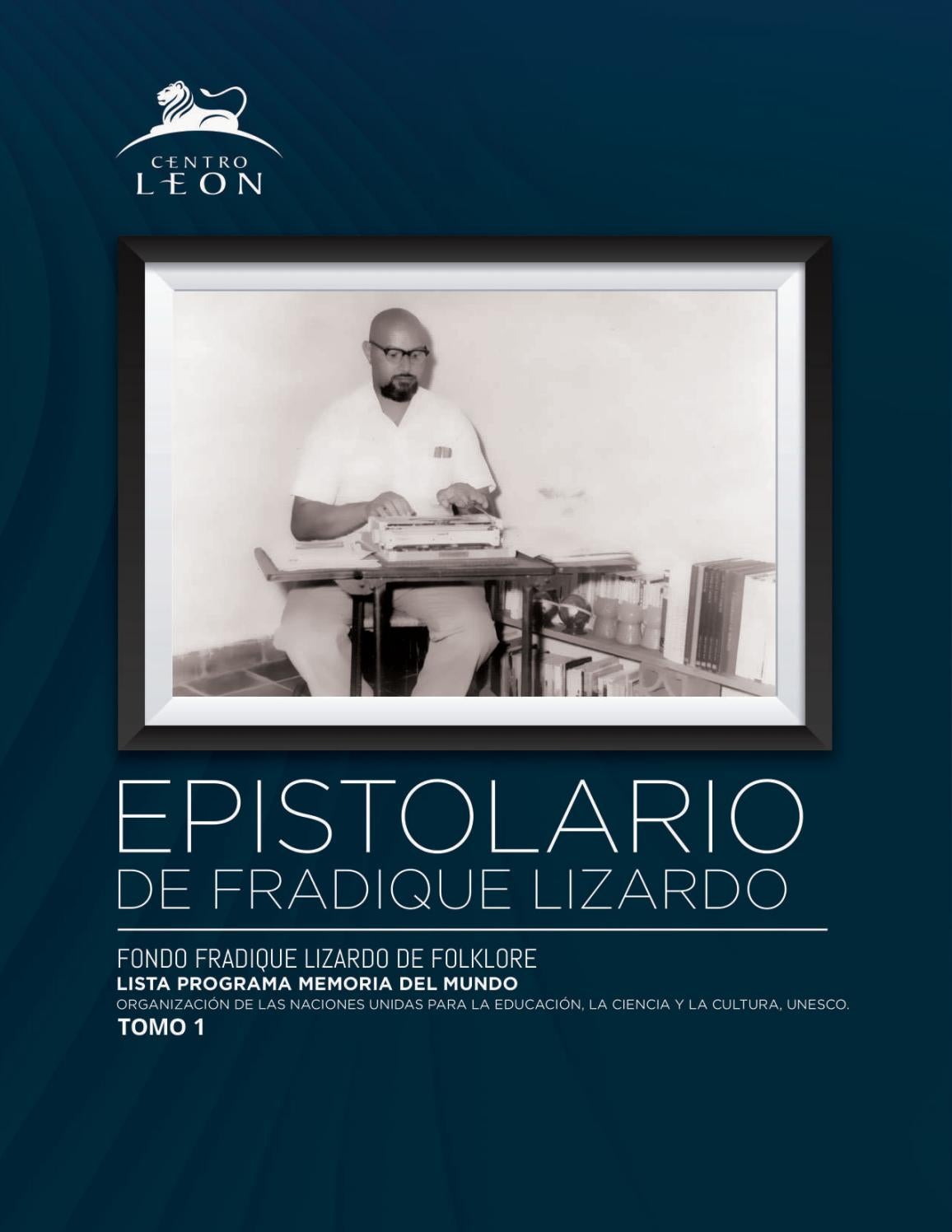 Epistolario de Fradique Lizardo I by CENTRO LEÓN - Issuu