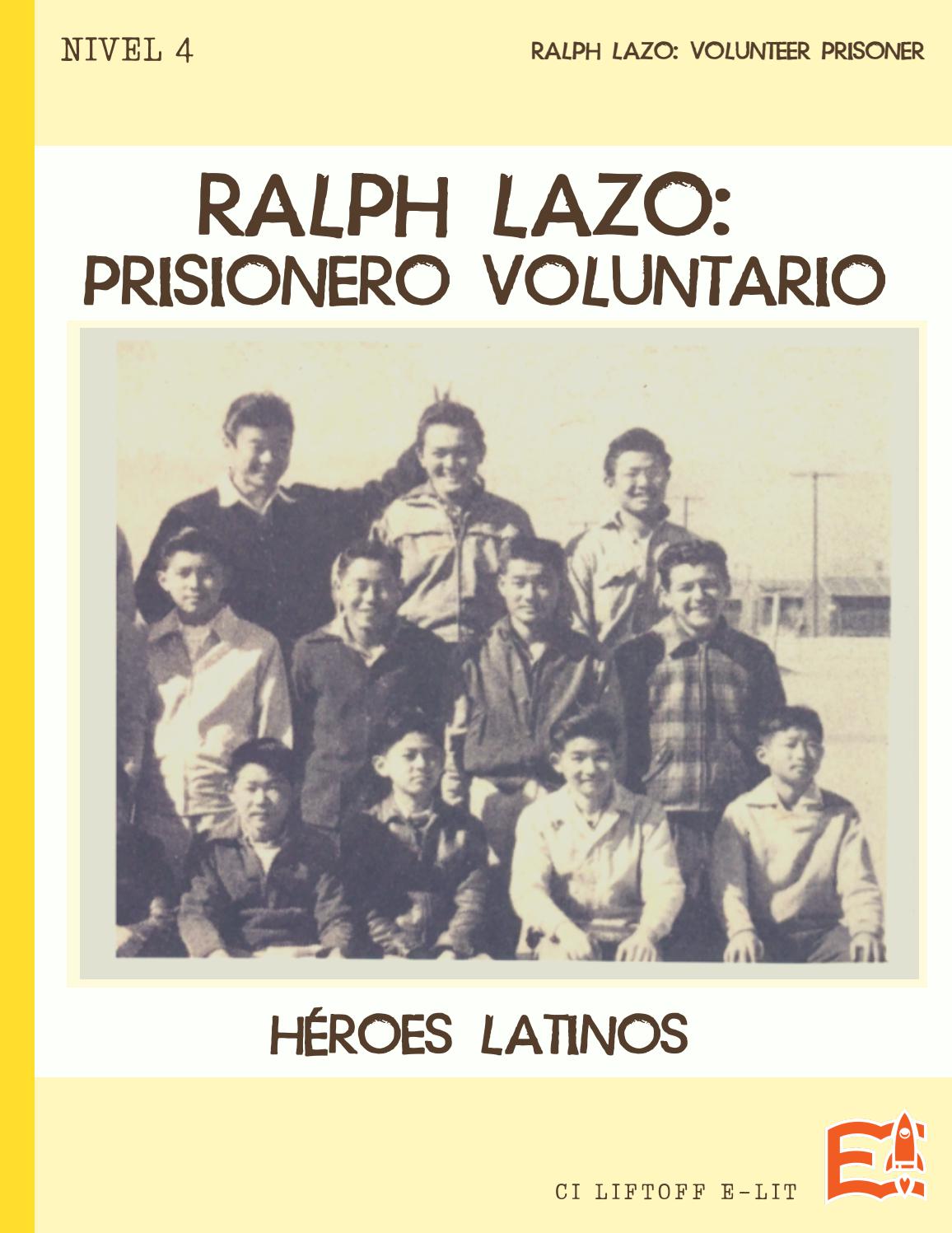 E-Lit Level 4 - Spanish - Ralph Lazo by ciliftoff - Issuu