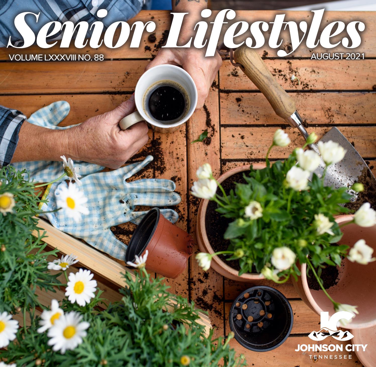 Senior Lifestyles Newsletter - August 2021 by City of Johnson City - Issuu
