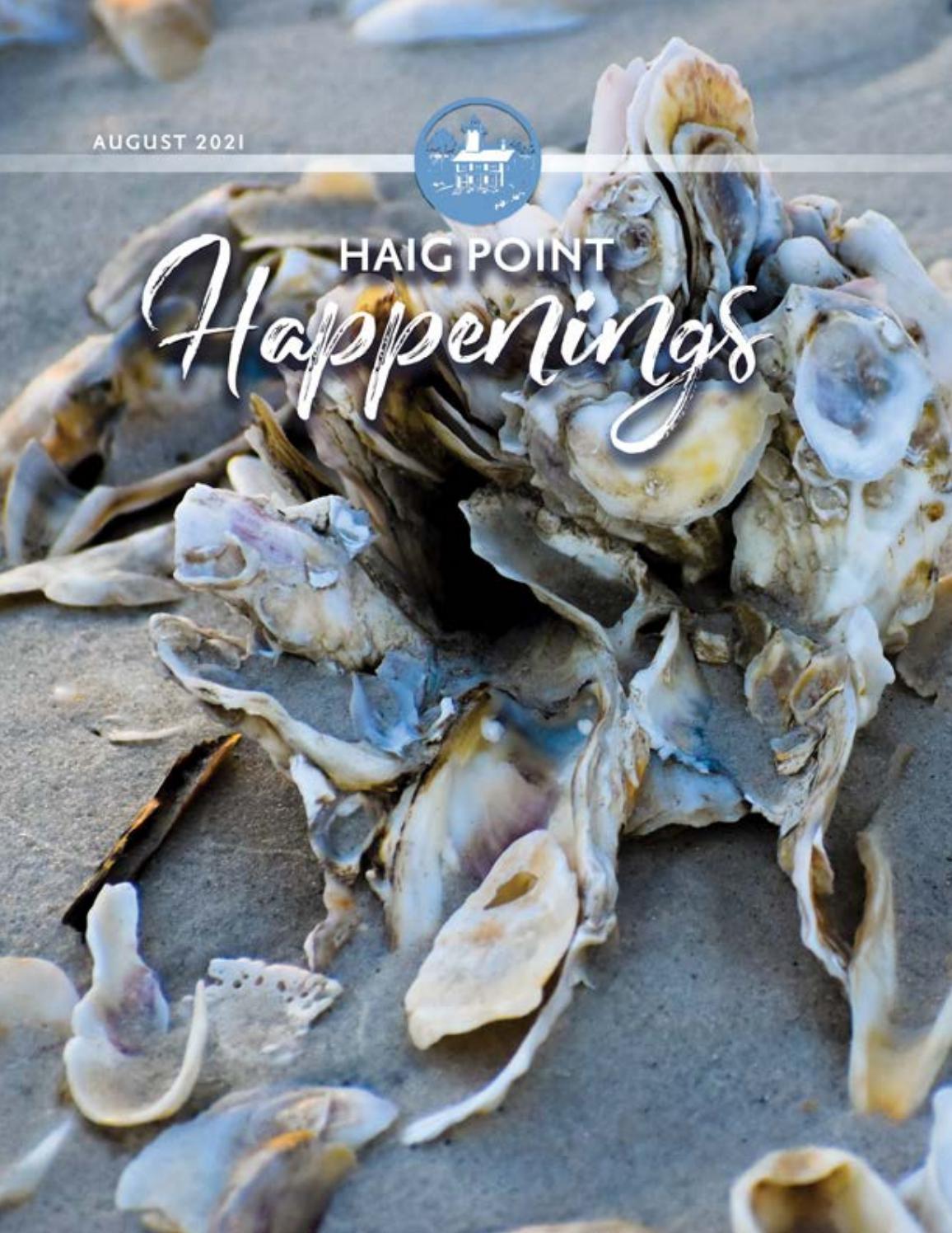 August 2021 Digital Haig Point Happenings by Haig Point Club and ...