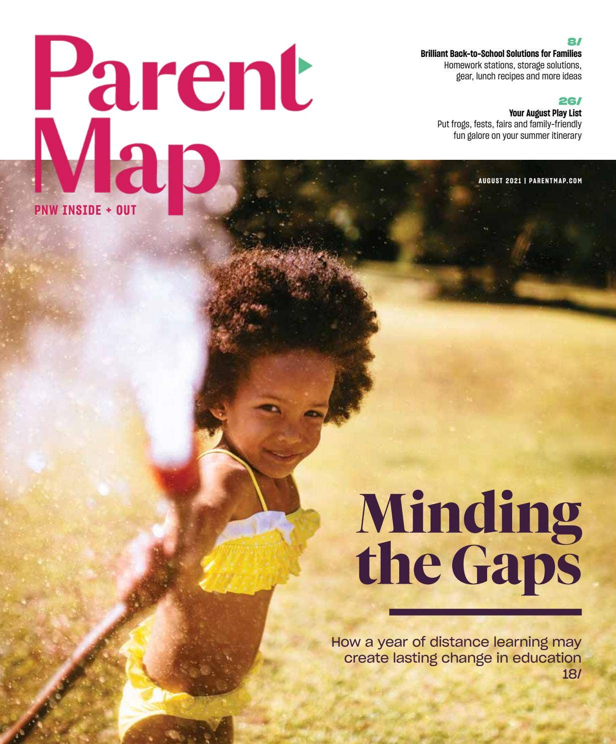 ParentMap August 2021 Issue by ParentMap - Issuu