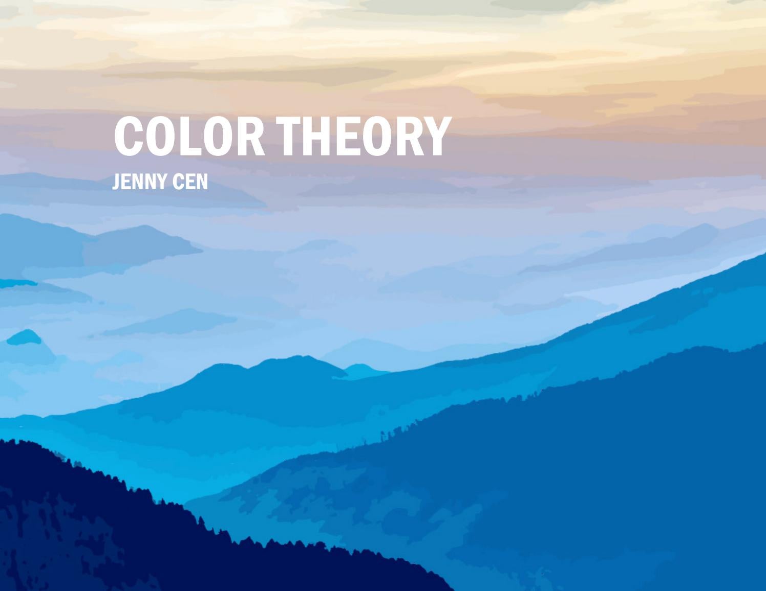 Color Theory Booklet by Jenny Cen - Issuu
