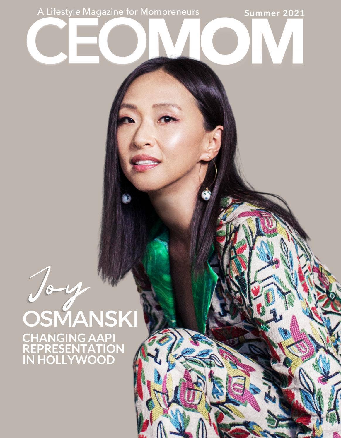 CEOMOM Summer 2021 by CEOMOM Magazine - Issuu