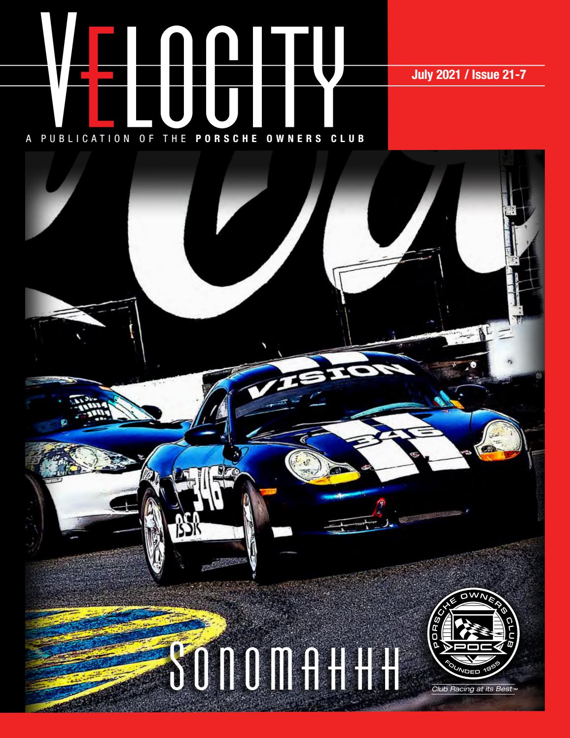 July Velocity Magazine - Issue 21-07 by Porsche Owners Club - Issuu