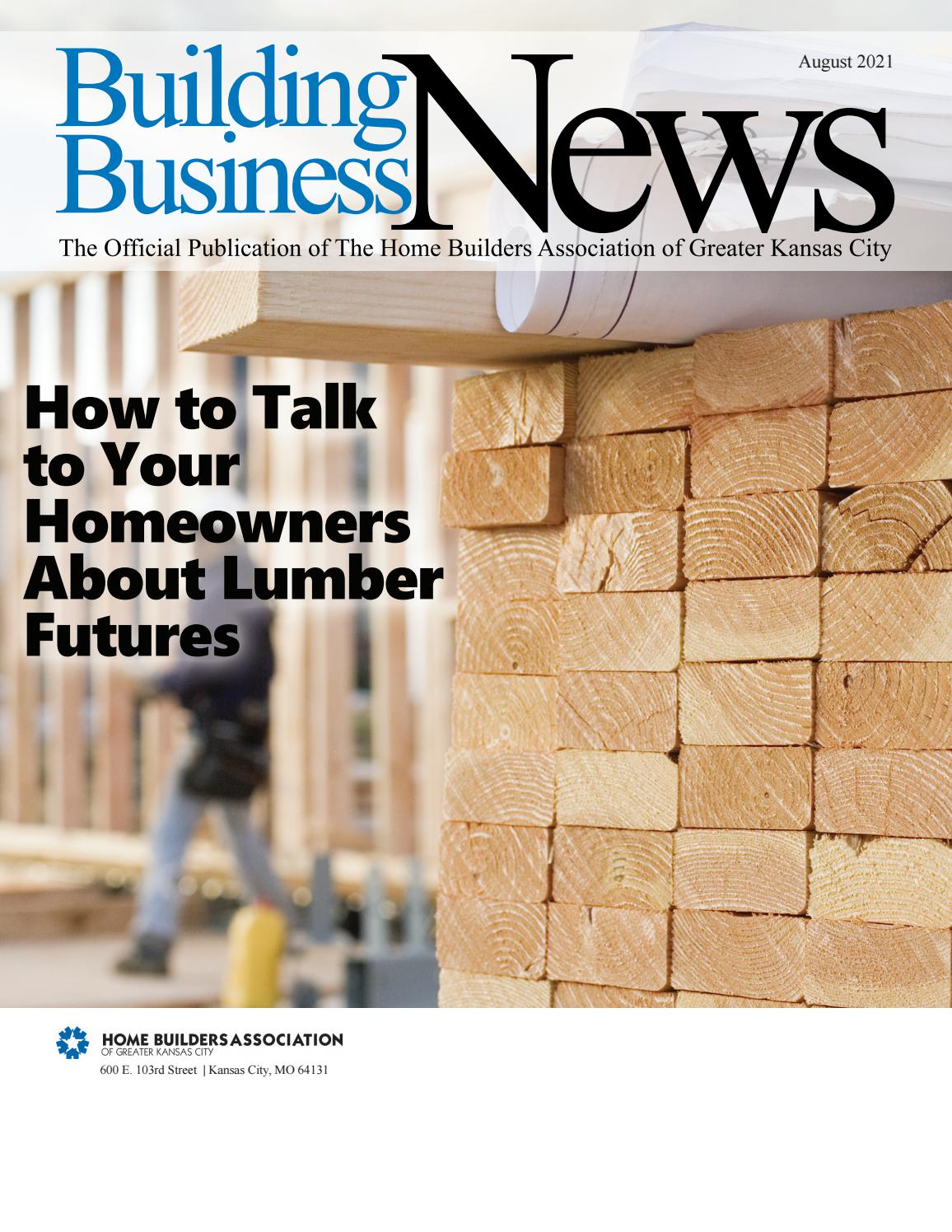 Building Business News August 2021 by Home Builders Association of ...
