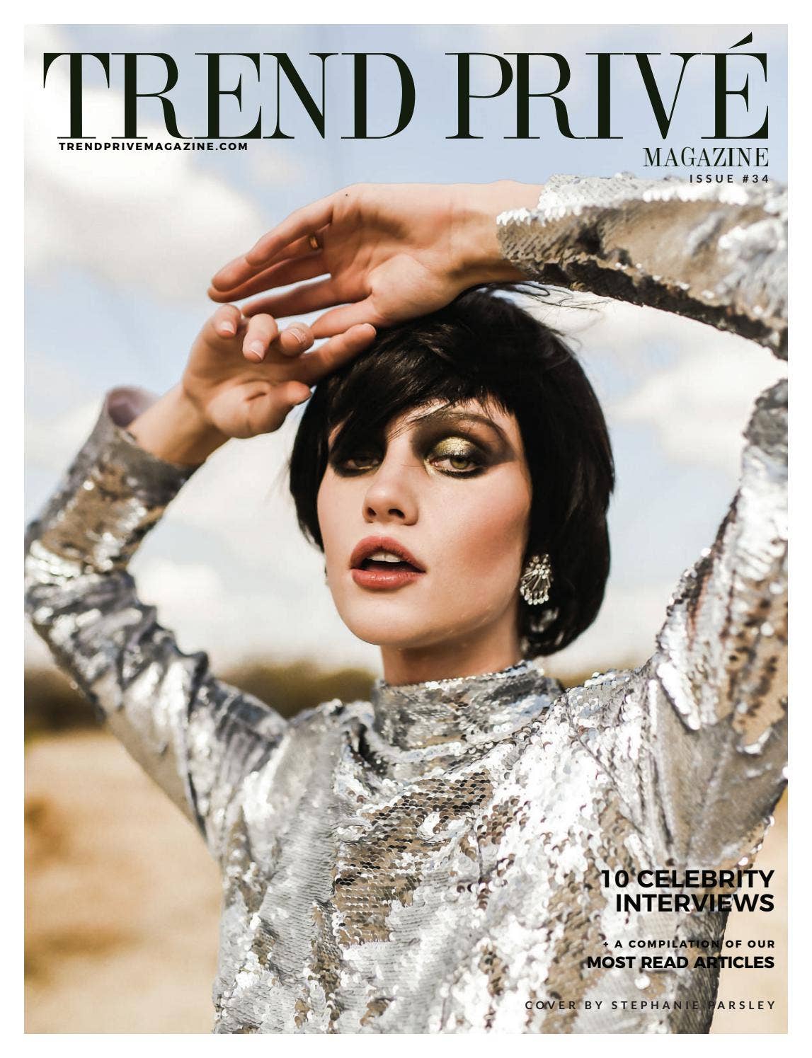Trend Prive Magazine - NO.34 by realcatalinamagee - Issuu