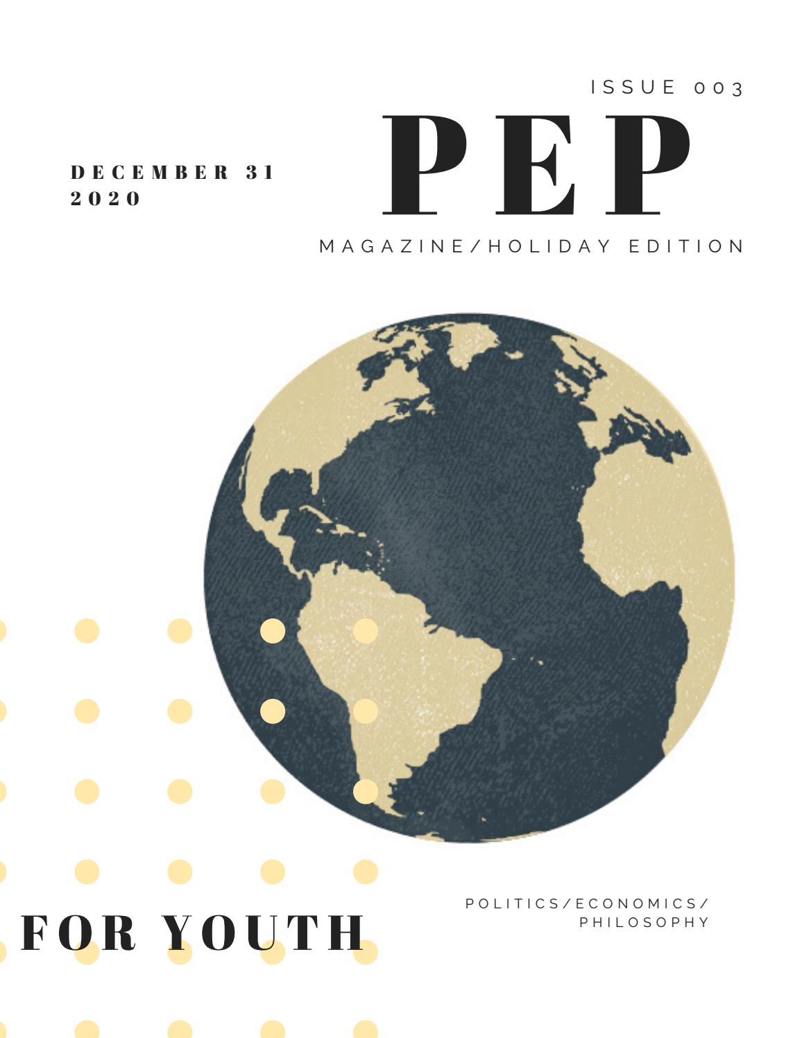 PEP Magazine Issue #3 by PEP Magazine - Issuu