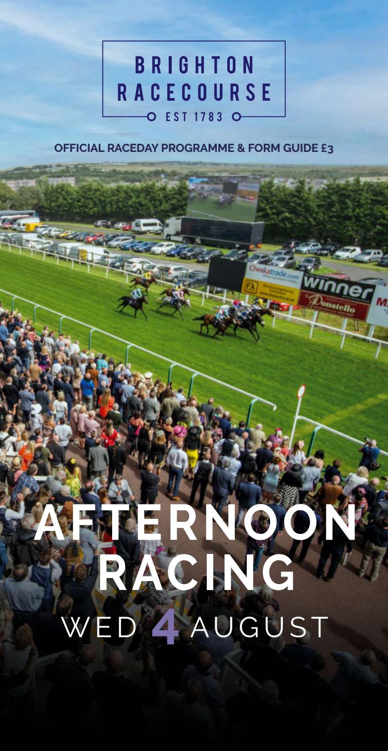 Brighton Racecard - Wednesday 4th August by Arena Racing Company - Issuu