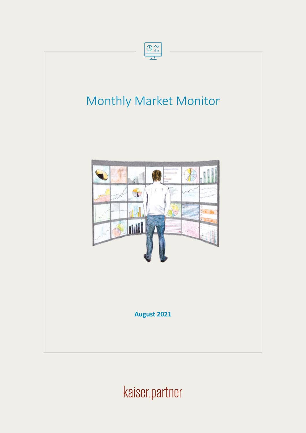 Kaiser Partner Privatbank AG - Monthly Market Monitor August 2021 DE by ...