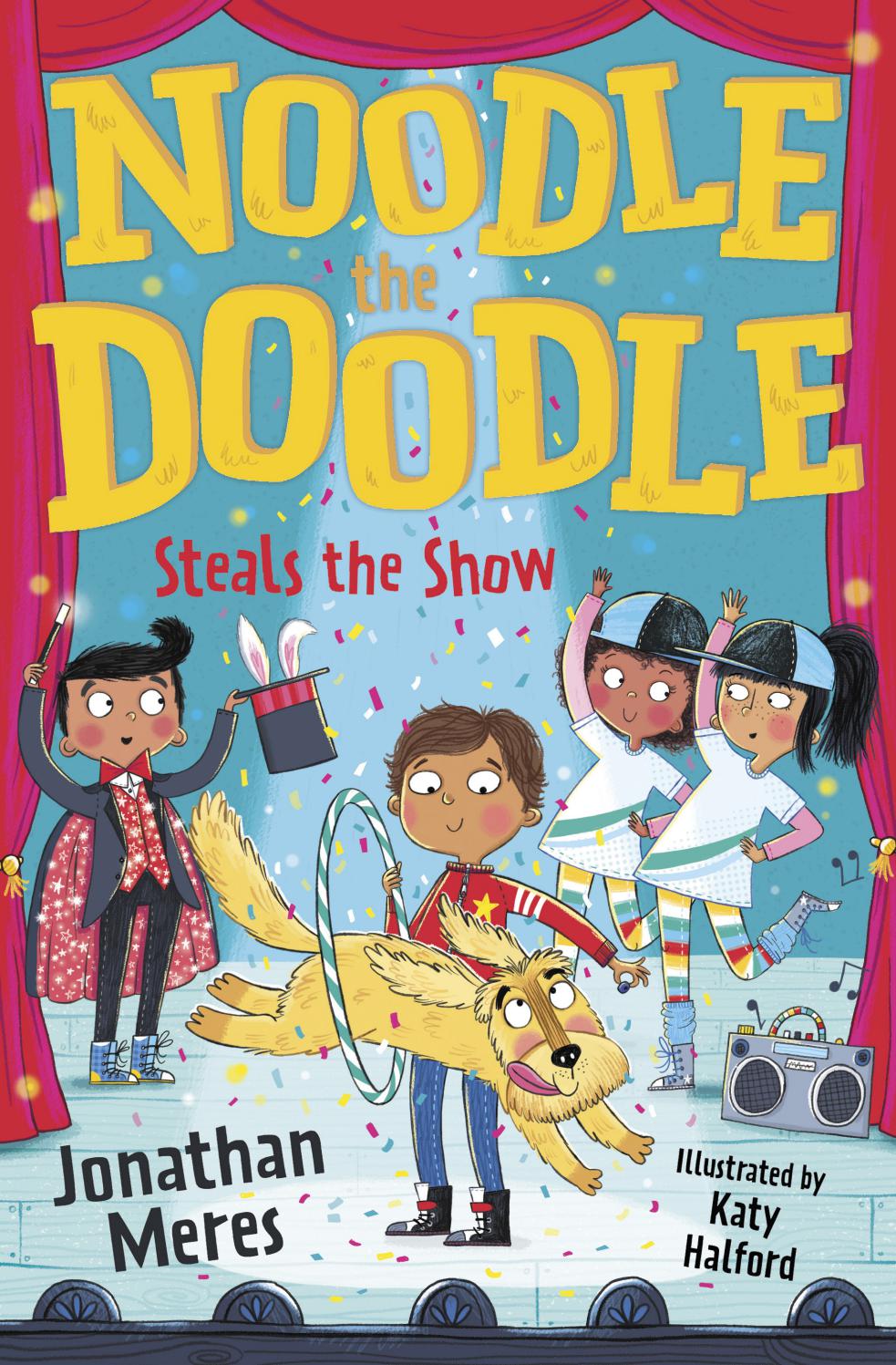 Noodle the Doodle Steals the Show by Jonathan Meres, illustrated by ...