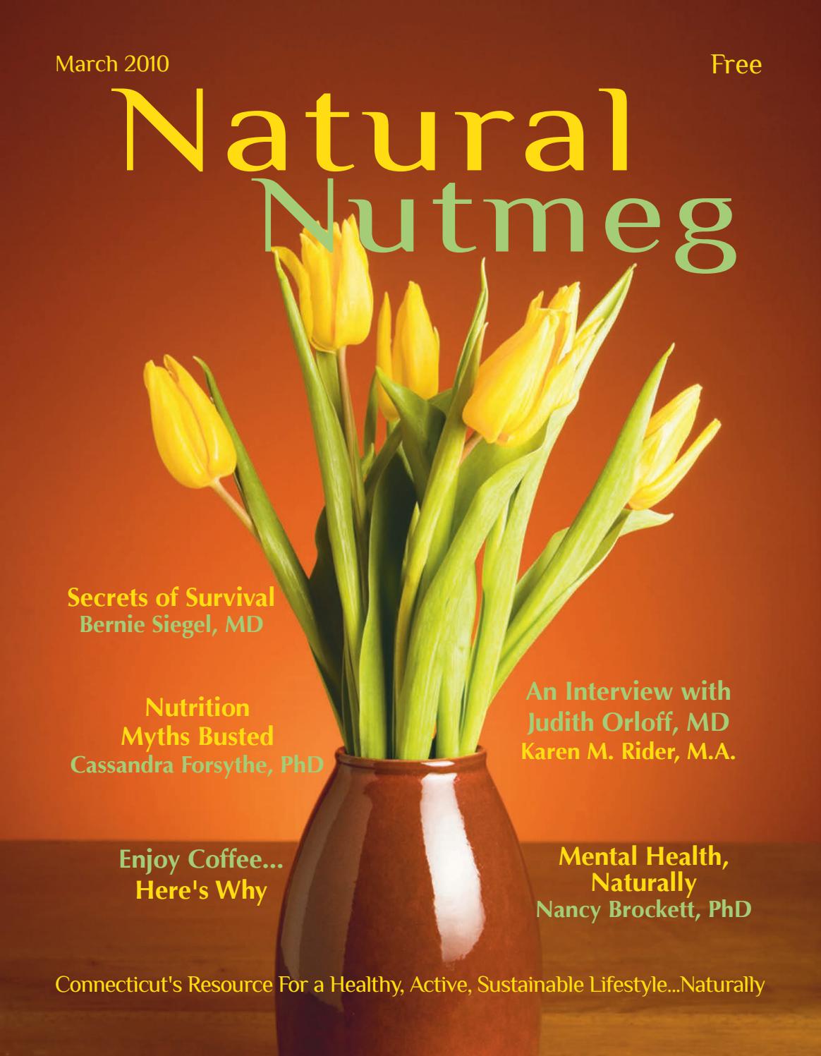 Natural Nutmeg March 2010 by Natural Nutmeg Magazine/Essential Naples ...