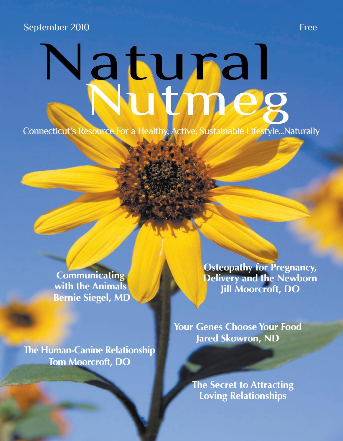 Natural Nutmeg September 2010 by Natural Nutmeg Magazine/Essential ...