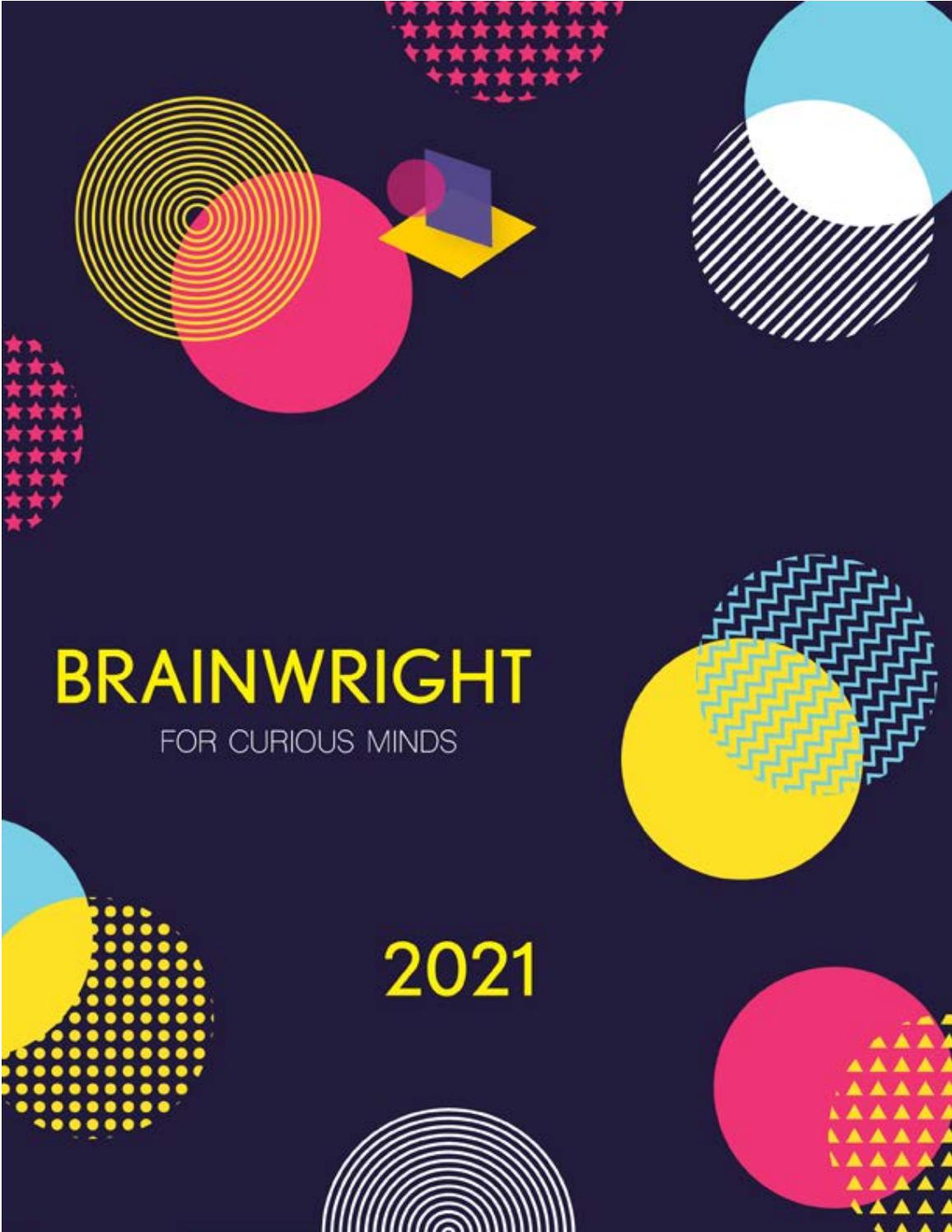Brainwright 2021 by Just Got 2 Have It! - Issuu
