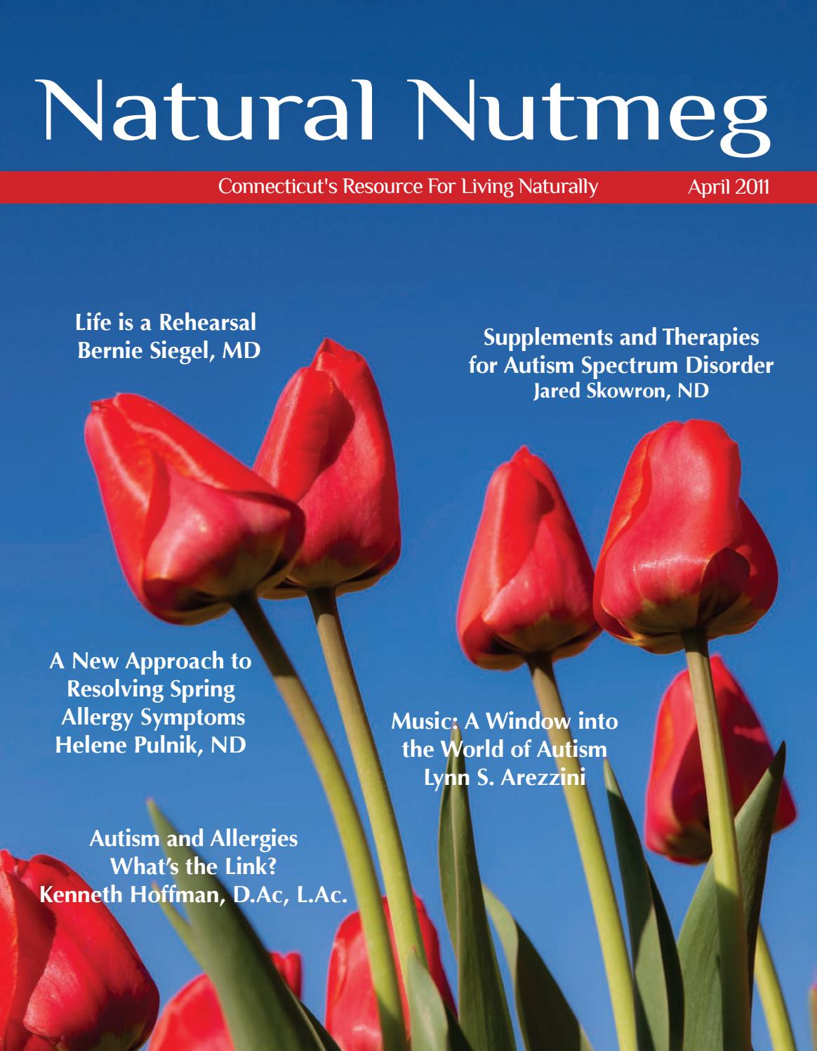 Natural Nutmeg April 2011 by Natural Nutmeg Magazine/Essential Naples ...