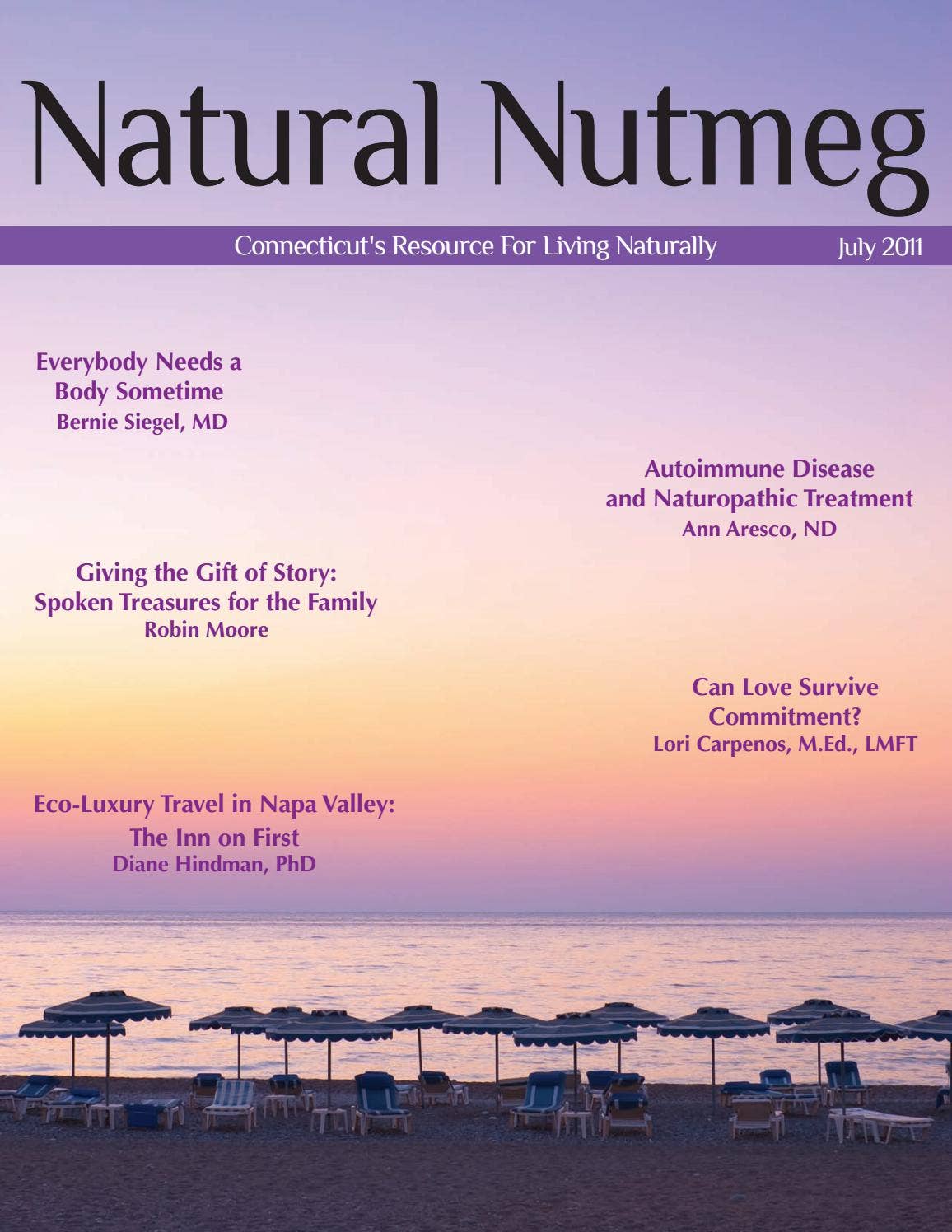 Natural Nutmeg July 2011 by Natural Nutmeg Magazine/Essential Naples ...