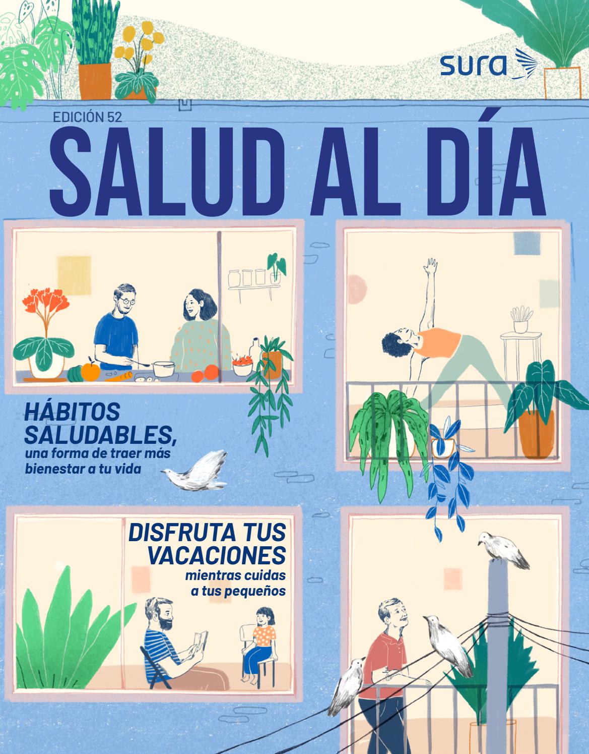 Revista Salud al Día - EPS SURA - edición 52 by segurossuracolombia - Issuu