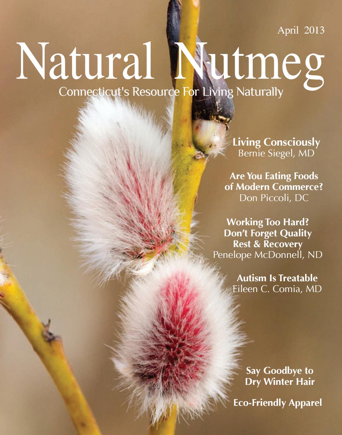 Natural Nutmeg April 2013 by Natural Nutmeg Magazine/Essential Naples ...