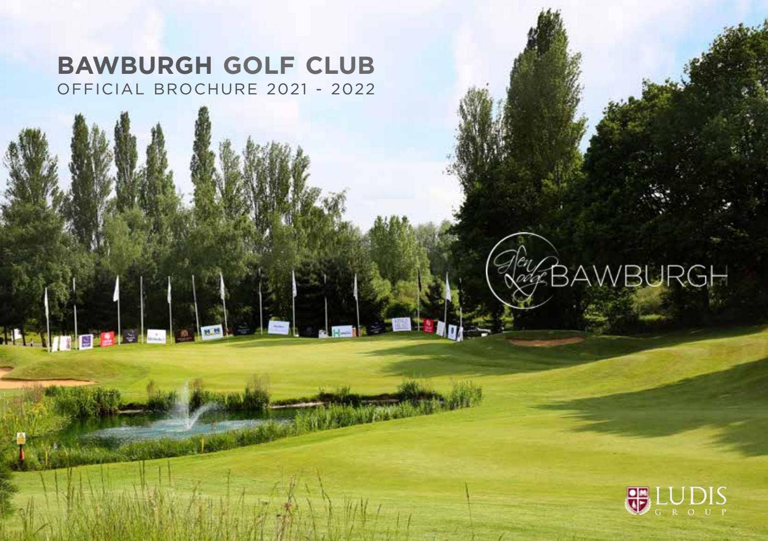 Bawburgh Golf Club Official Brochure 2021 - 2022 by Ludis - Issuu