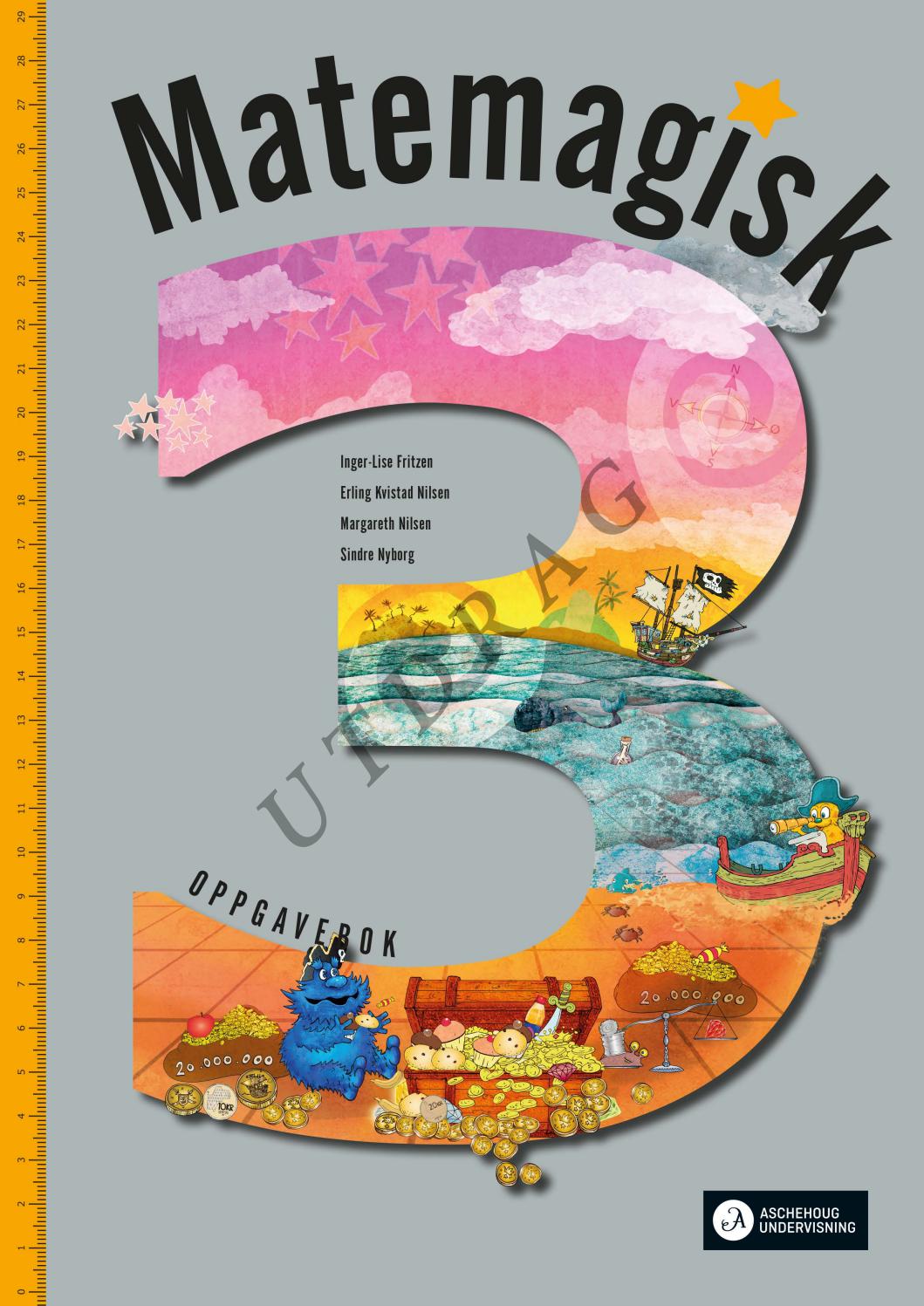 Matemagisk 3. Oppgavebok by Aschehoug Utdanning - Issuu