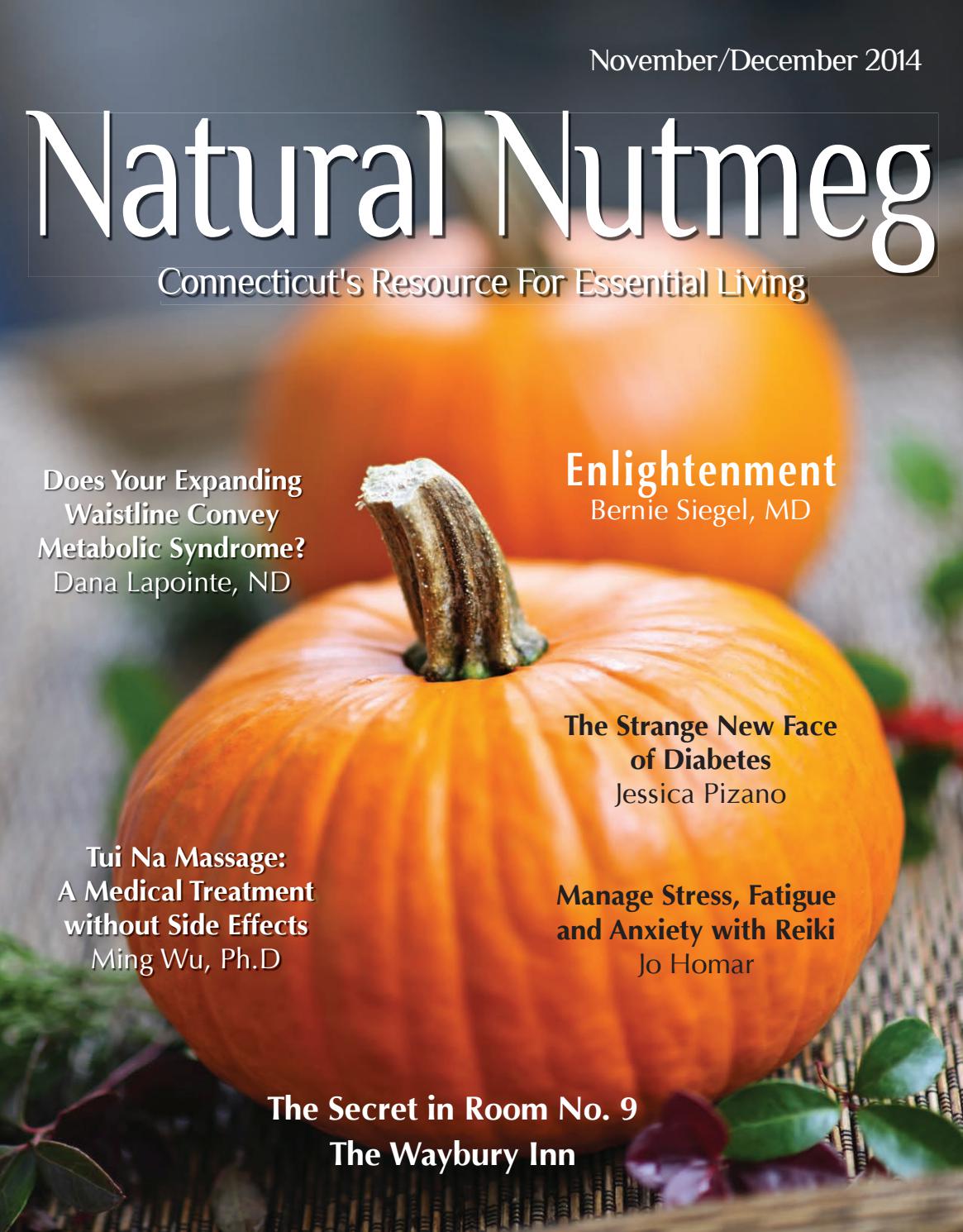 Natural Nutmeg November 2014 by Natural Nutmeg Magazine/Essential ...