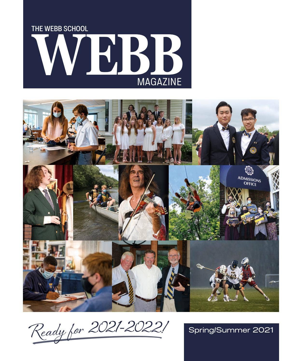 2021 Spring-Summer Webb Magazine by The Webb School - Issuu