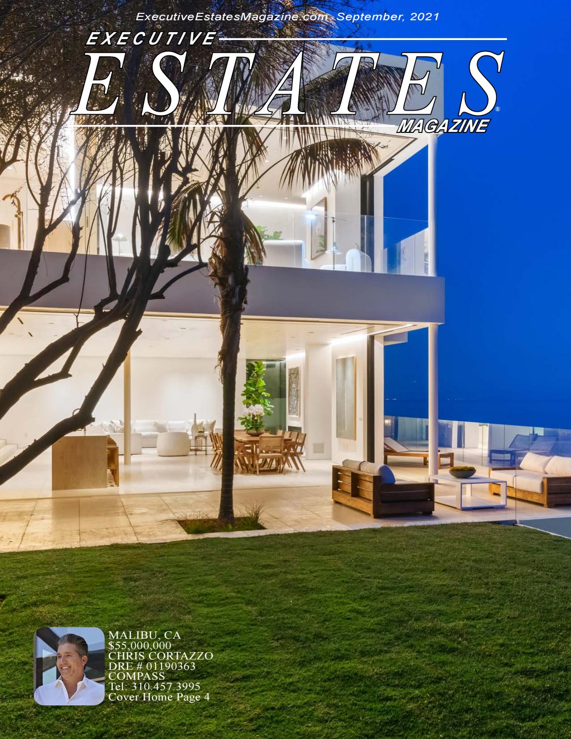 EXECUTIVE ESTATES MAGAZINE LOS ANGELES, CA SEPTEMBER 2021 by Executive ...